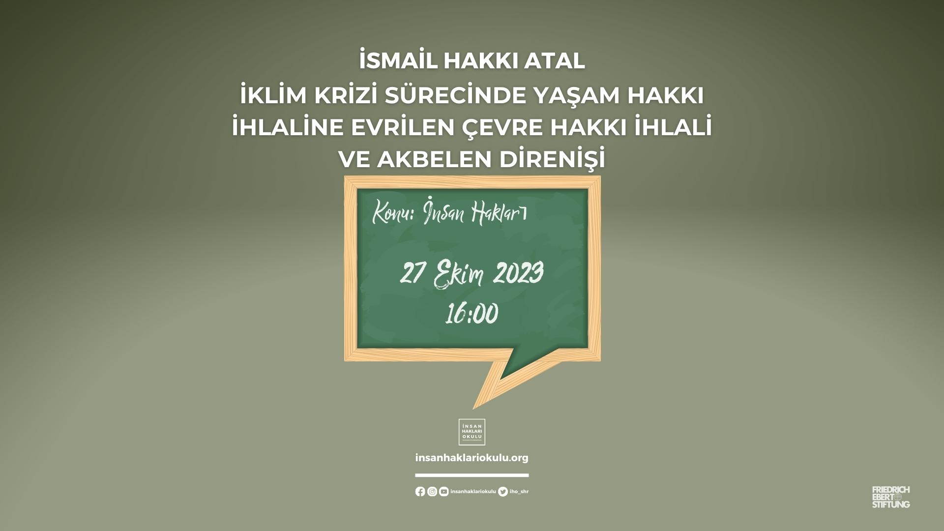 Konu: İnsan Hakları - İsmail Hakkı Atal | İklim Krizi Sürecinde Yaşam ...